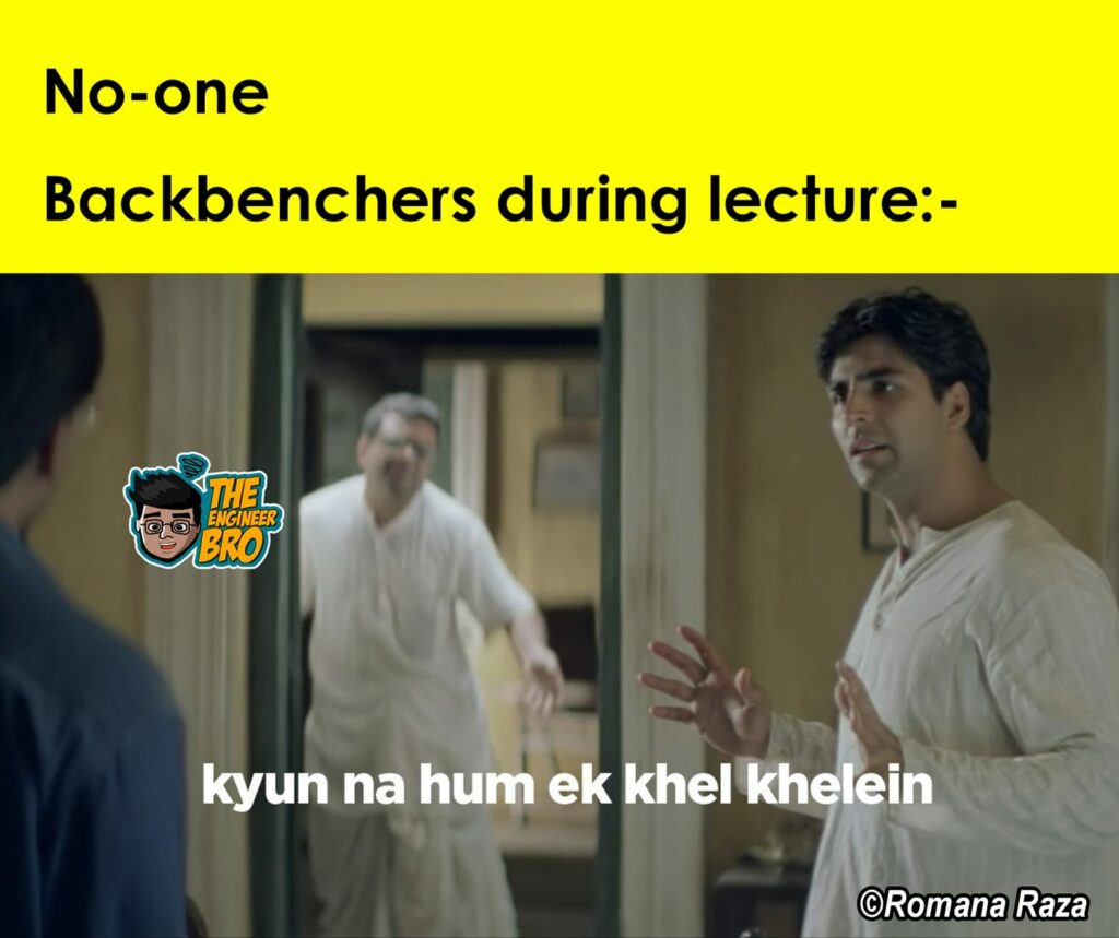 Backbencher MEME Collection For The Legends Of All Classes